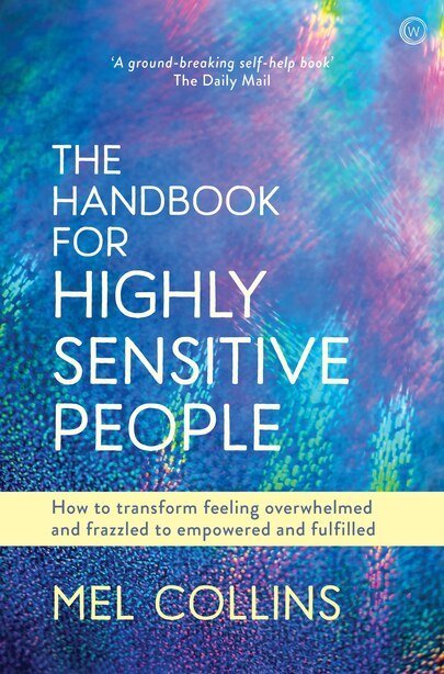 Book Review: The Handbook for Highly Sensitive People