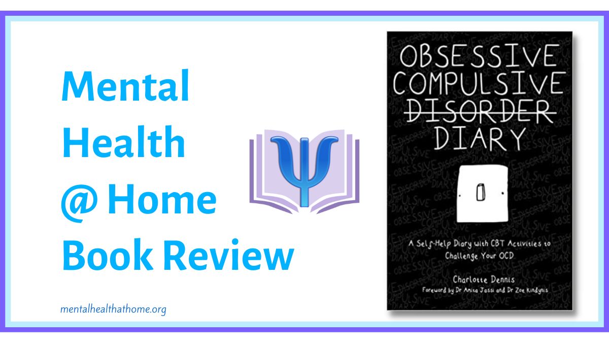 Book Review: The Obsessive Compulsive Disorder Diary